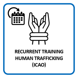 Recurrent Training Human Trafficking Awareness (ICAO)